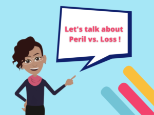 Understanding the difference between peril and loss - Insurance ...